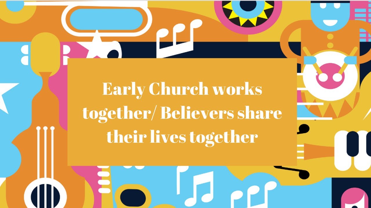 Early Church works together/ Believers share their lives together - YouTube