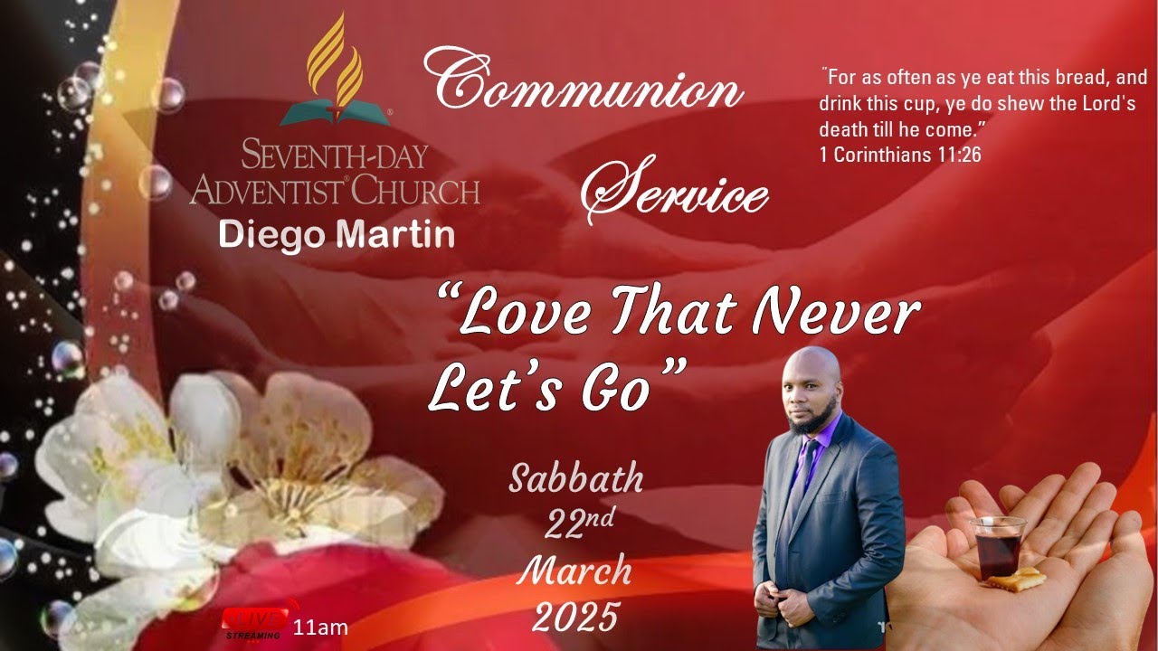 DMSDA Church Communion Service 22nd March 2025 - "Love That Never Let's ...