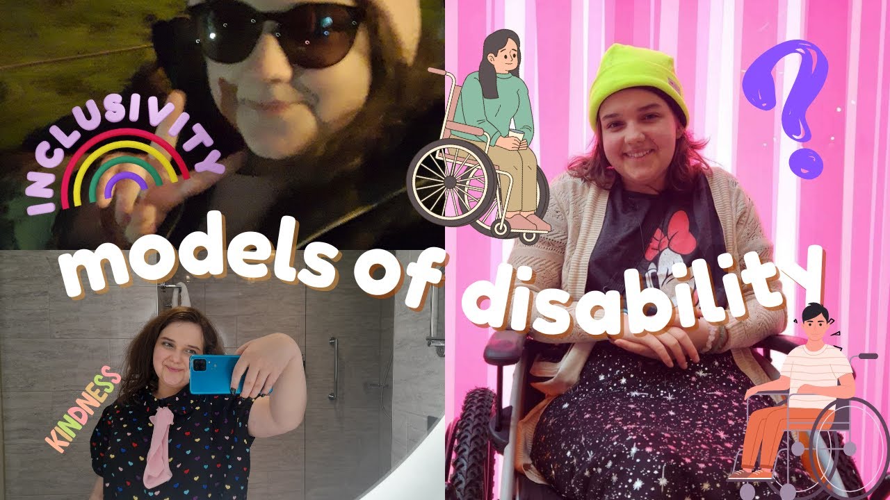 How The Social & Medical Model Of Disability Interact - YouTube