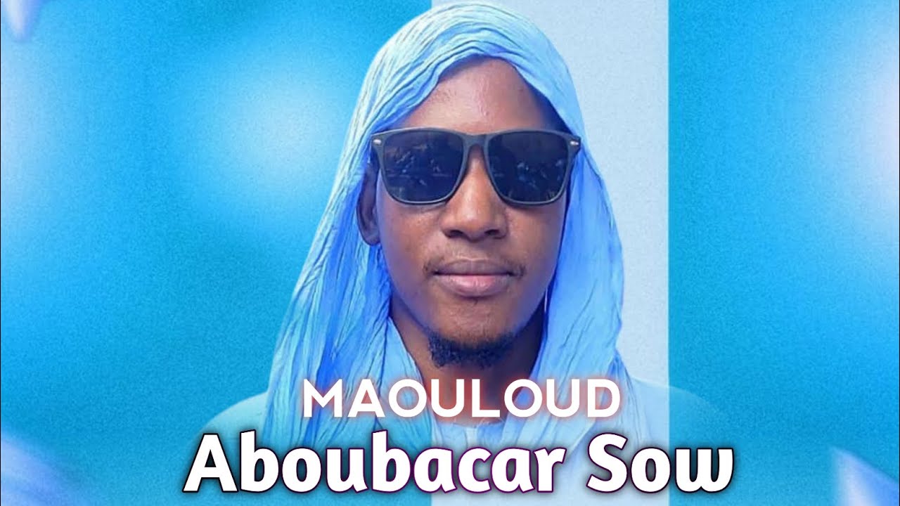 Aboubacar Sow : Prêche Maouloud 2024 Écoute 🧏‍♂️ - YouTube