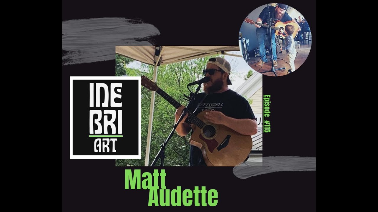 Musician Matt Audette Ep. 115 - YouTube