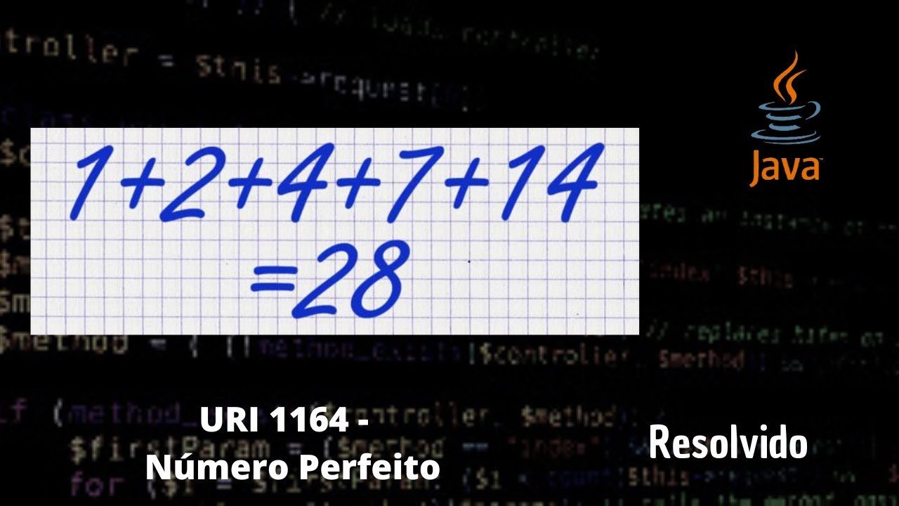 Aprenda a distinguir números perfeitos em Java - URI 1164 - Beecrowd ...
