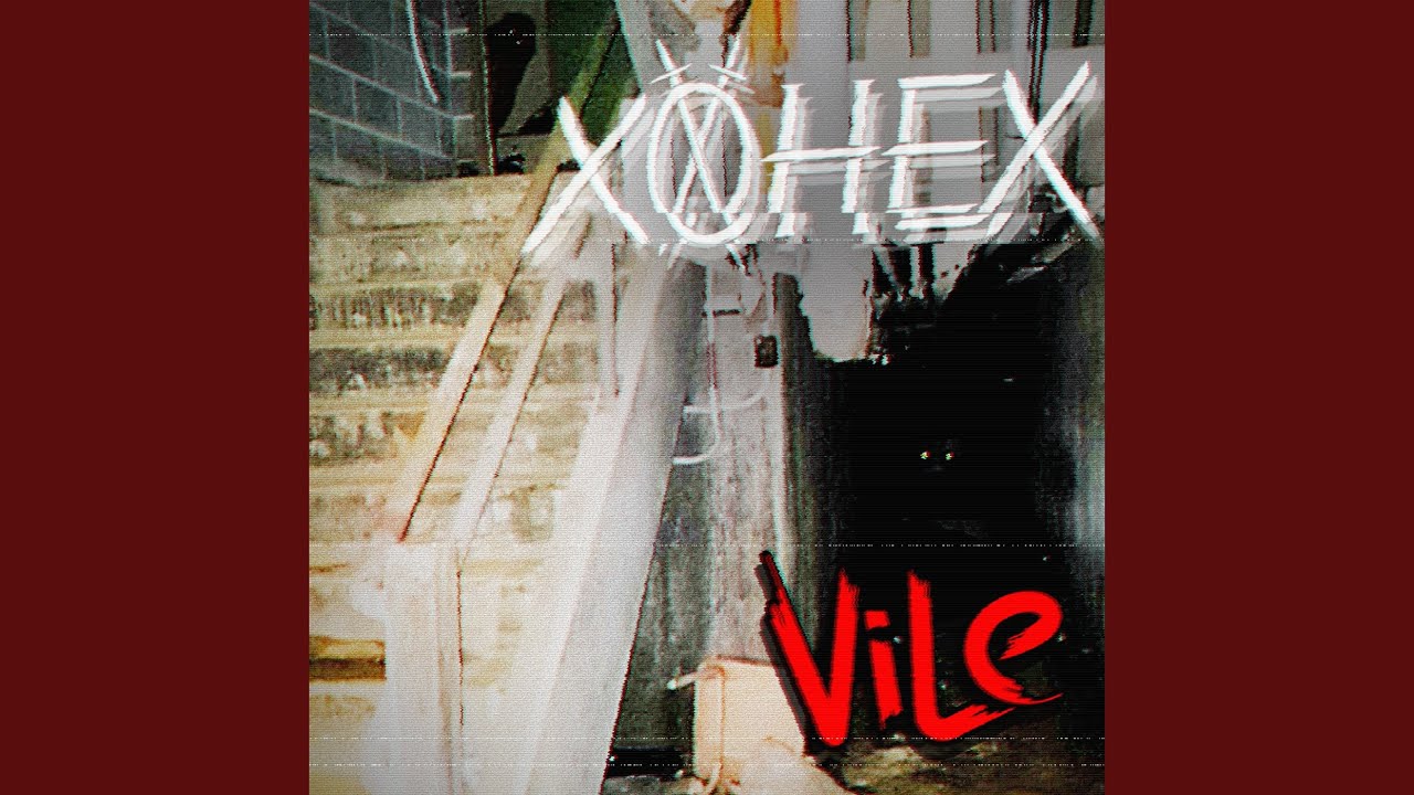 Vile - YouTube