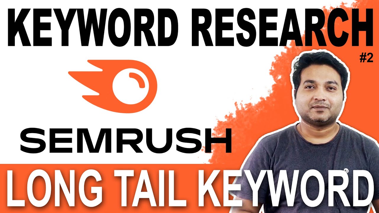 SEMrush Keyword Research | How To Use SEMrush For Keyword Research | SEMrush Tutorial | SEMrush ...