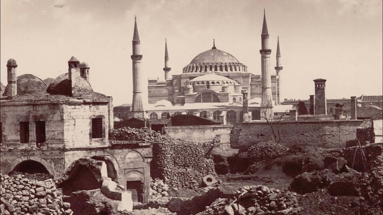 Hagia Sophia, Istanbul, Turkey 🇹🇷 1850-1883 - YouTube
