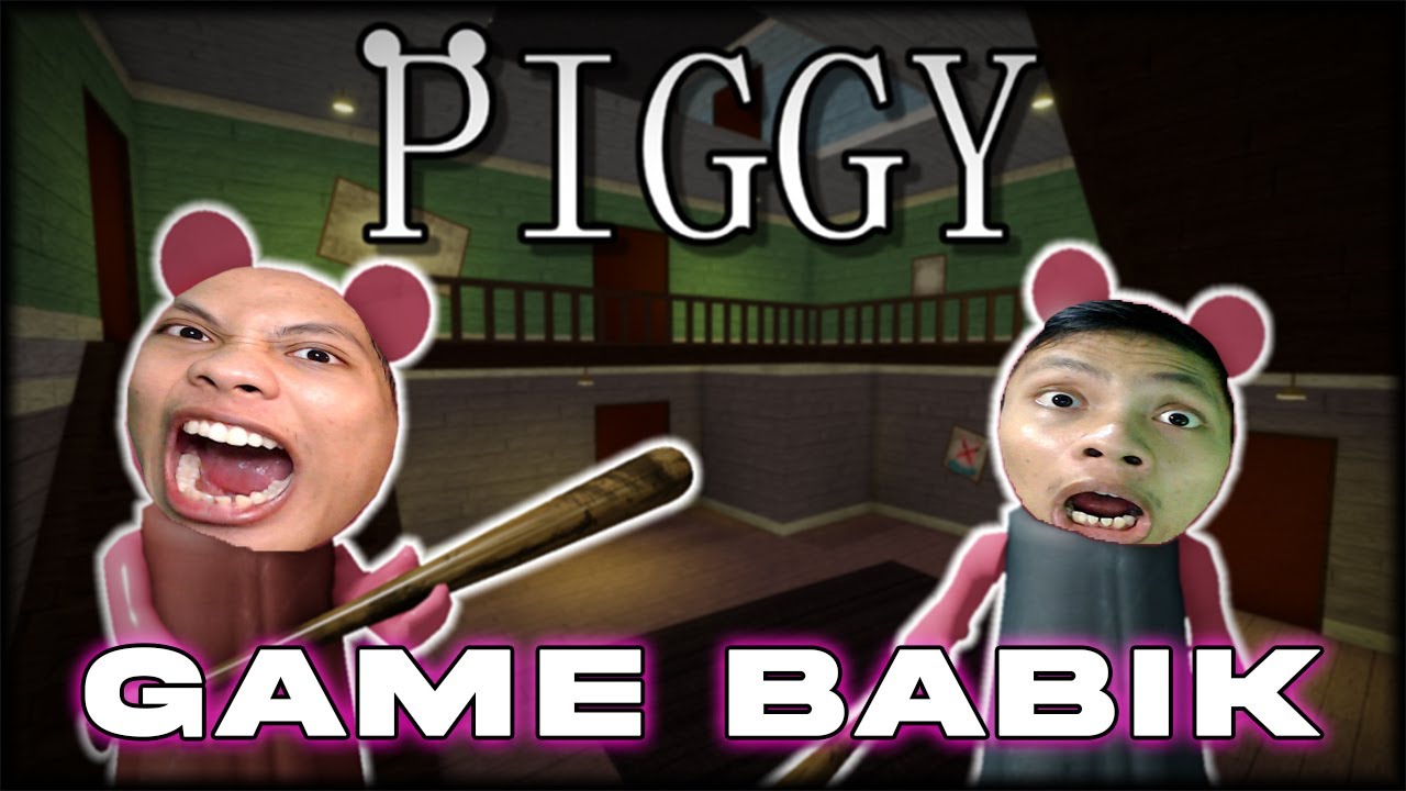 PINGIN TAMATIN INI GAME BABI ‼️ PIGGY ROBLOX - YouTube