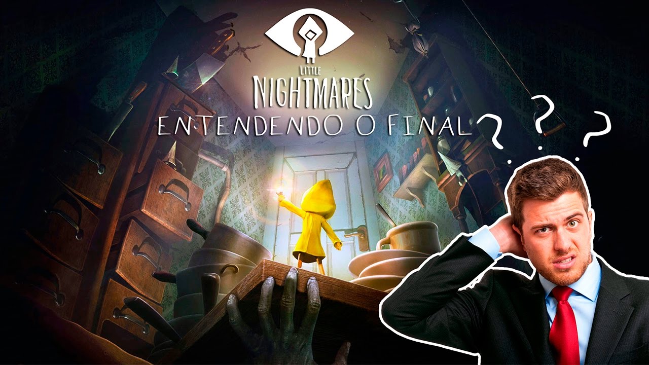 Entendendo o final do Little Nightmares - YouTube