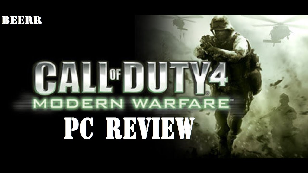 Call Of Duty 4 Modern Warfare PC review - YouTube