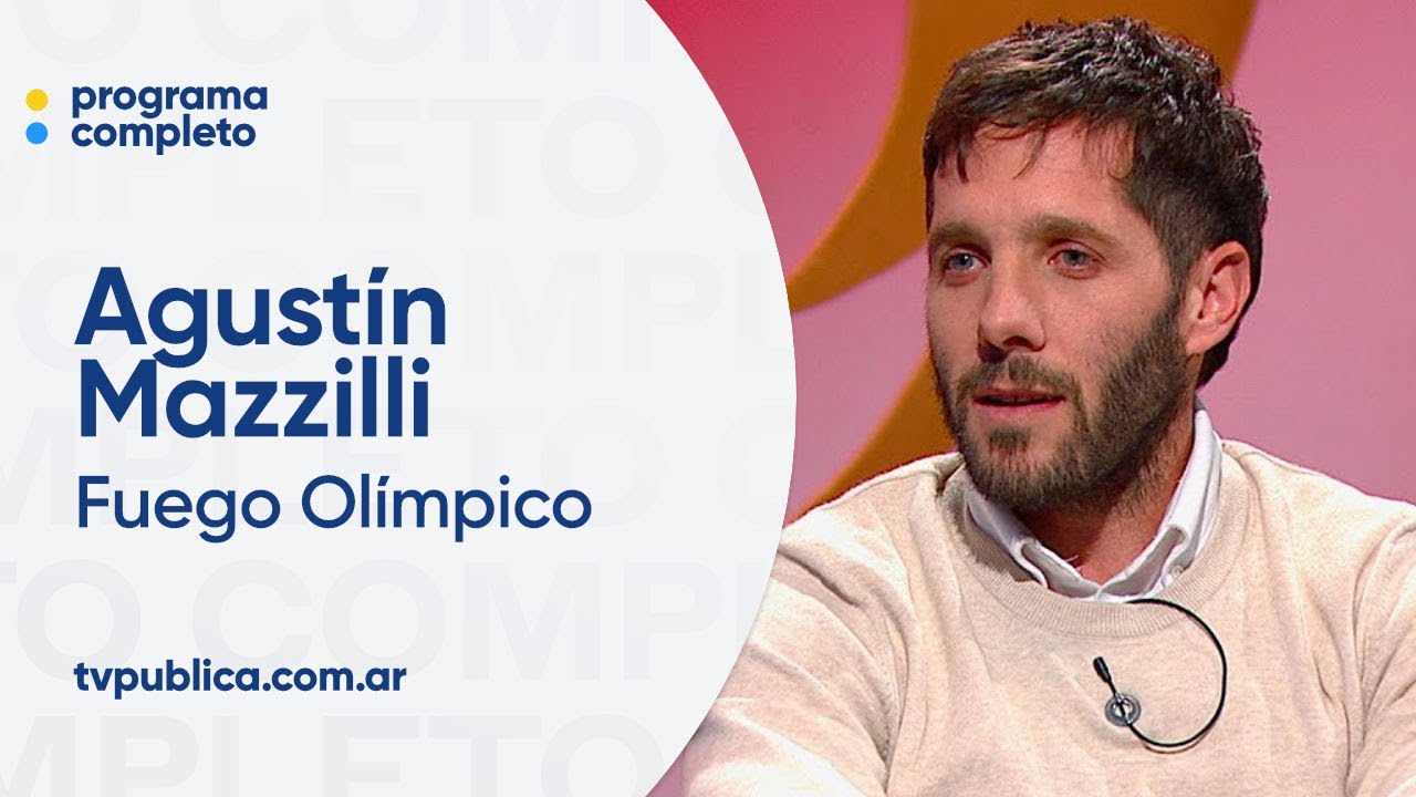 Agustín Mazzilli en Fuego Olímpico - YouTube