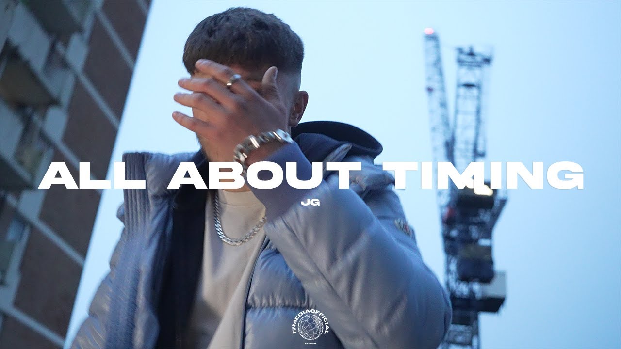 JG - All about timing (Music video) | #77MEDIAOFFICIAL - YouTube