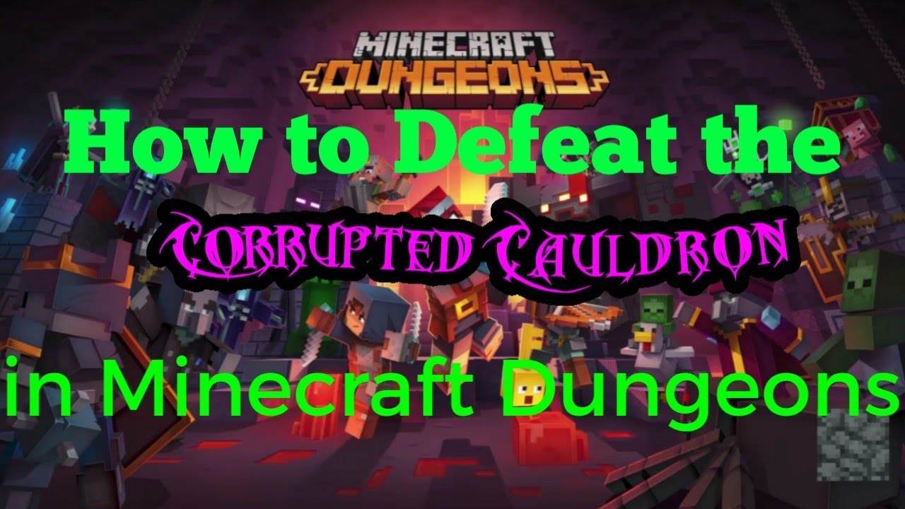 How to defeat the Corrupted Cauldron boss in Minecraft Dungeons - YouTube