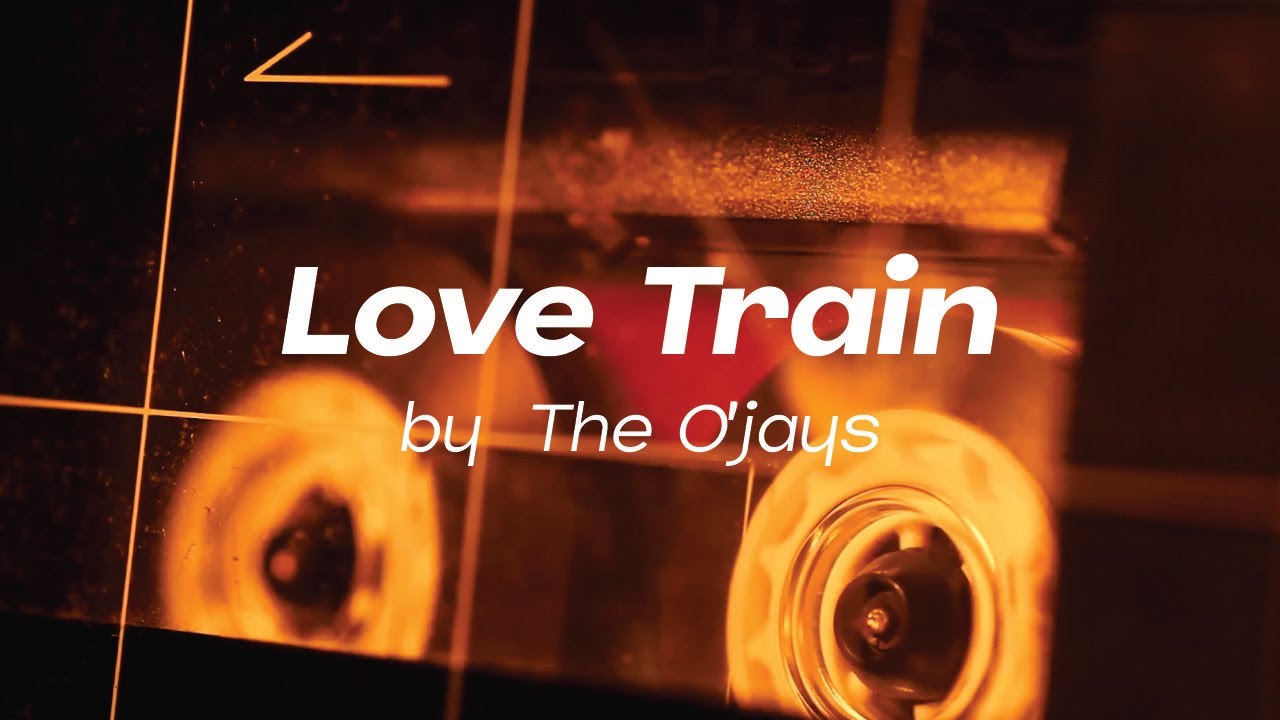Love Train by The O'jays - YouTube