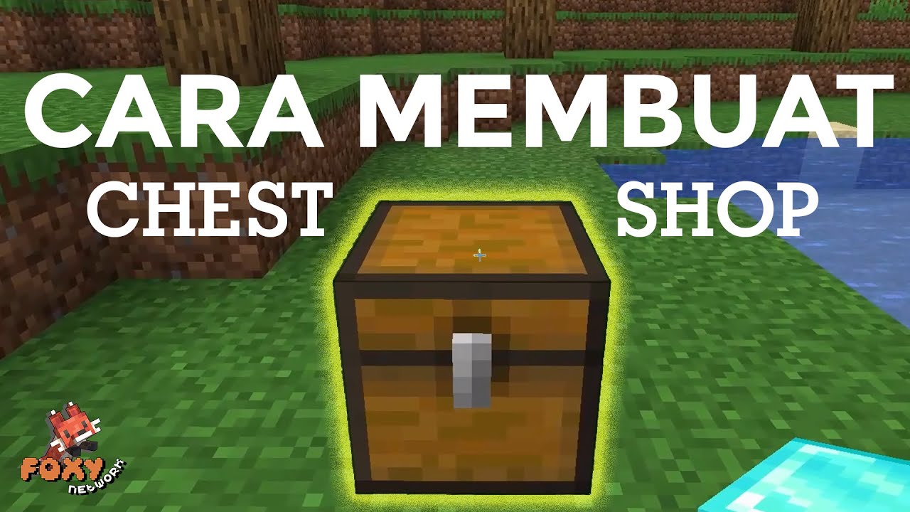 Cara Menggunakan ChestShop - Survival V2 / Foxy Network - YouTube