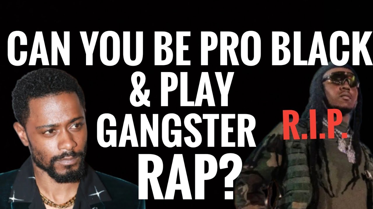Can you be Pro black and play gangster rap - YouTube