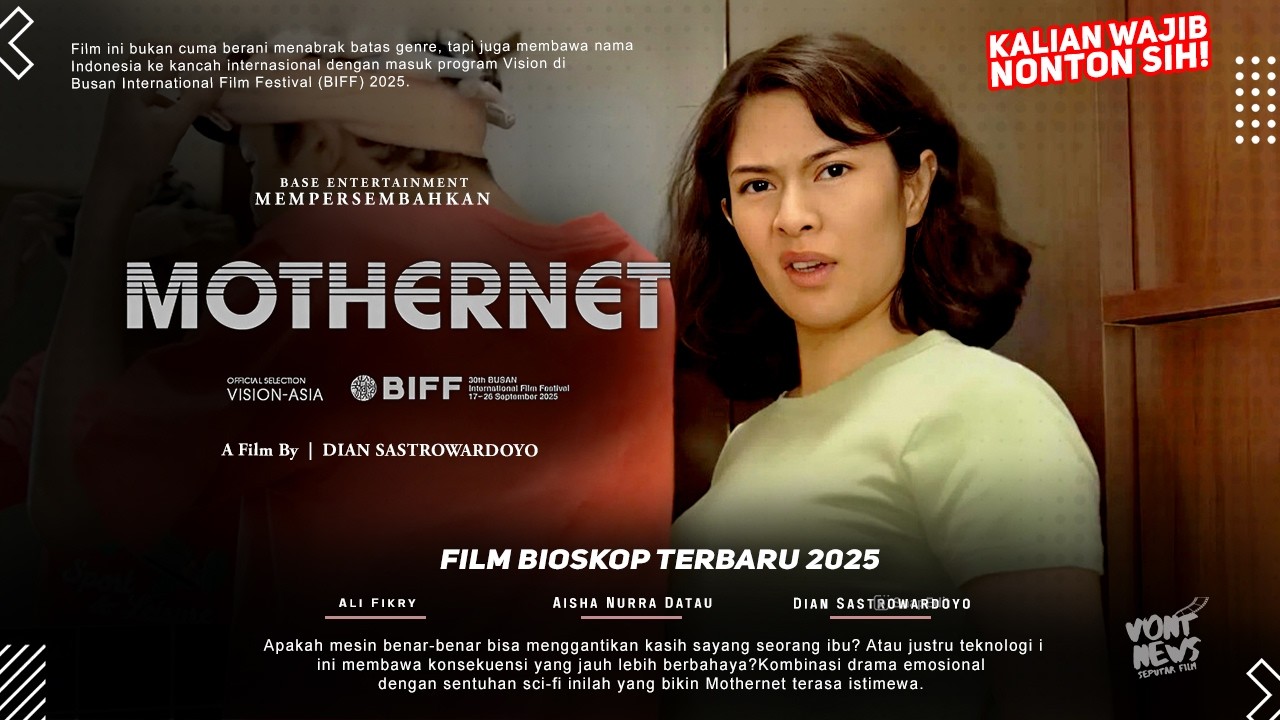 Esok Tanpa Ibu “Mothernet: Film Sci-Fi Indonesia yang Bikin Merinding! Kalian Wajib Nonton Sih ...