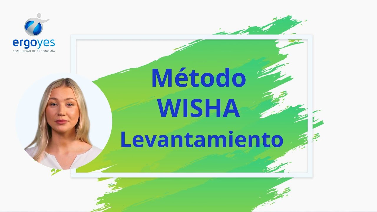 Método WISHA con la Plataforma Ergoyes - YouTube