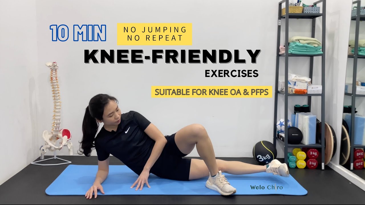 Knee Friendly Exercises suitable for Knee Osteoarthritis & PFPS by Welo ...
