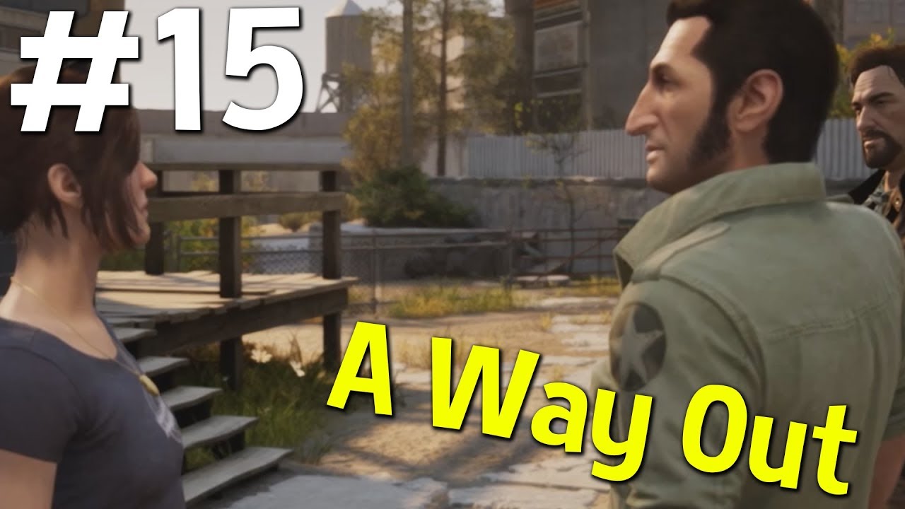 A Way Out Walkthrough #15 LEO'S FAMILY! - YouTube