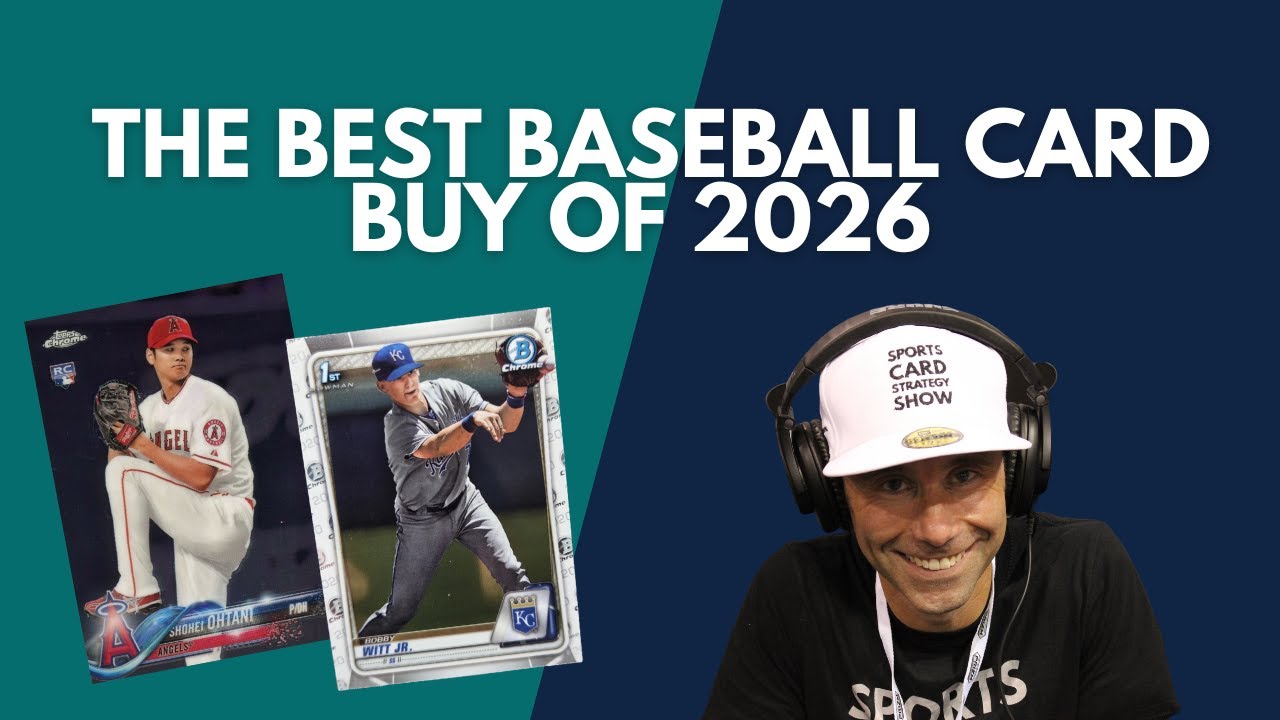 The Best Baseball Card Buy Of 2026; Is It A Good Time To Buy Arch ...