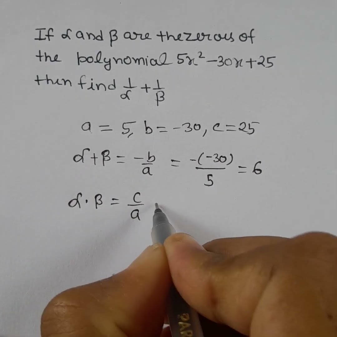If And Are The Zeros Of The Quadratic Polynomial 25X 2 30X 25 If And Are The Zeros Of The Quadratic Polynomial 25X 2 30X 25