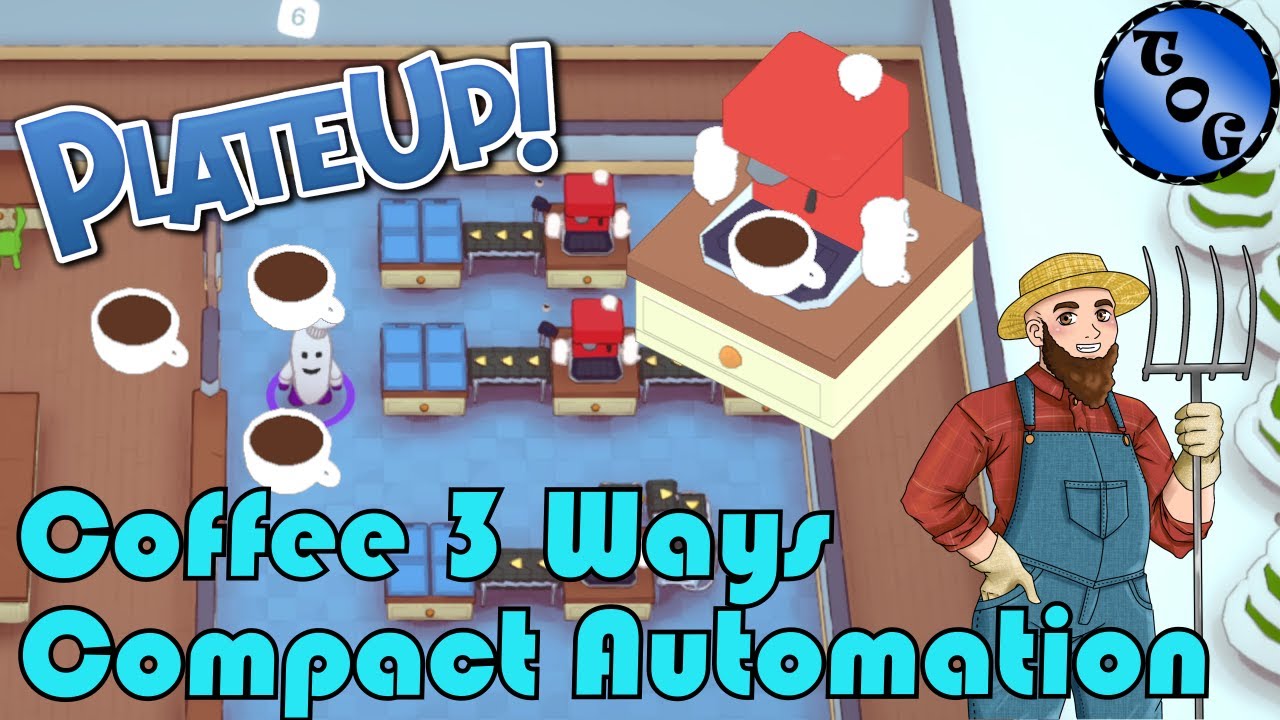 PlateUp I Coffee 3 Way Which Is FASTER Coffee Automation I