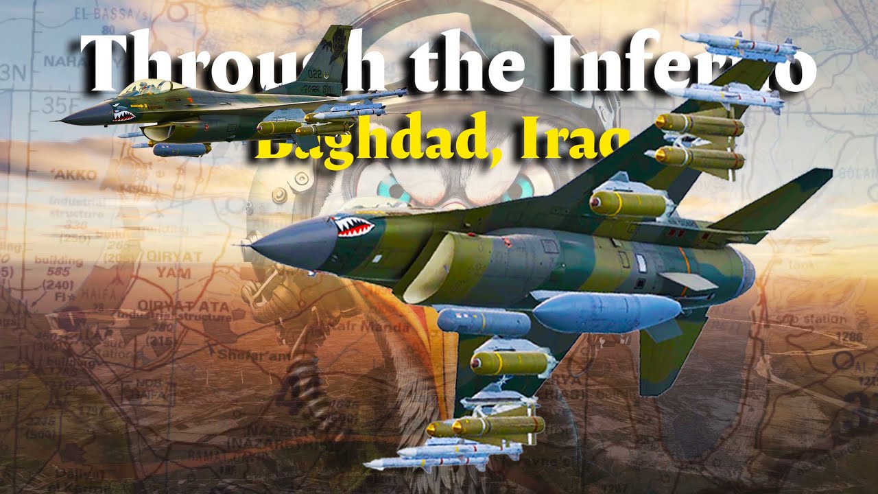 Through the Inferno ( Baghdad, Iraq F-16C Viper) in Full 4K Ultra HD ...