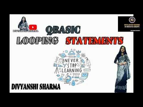 QBASIC Looping Statements Part-1 Chapter-9 Computer | Divyanshi Sharma ...