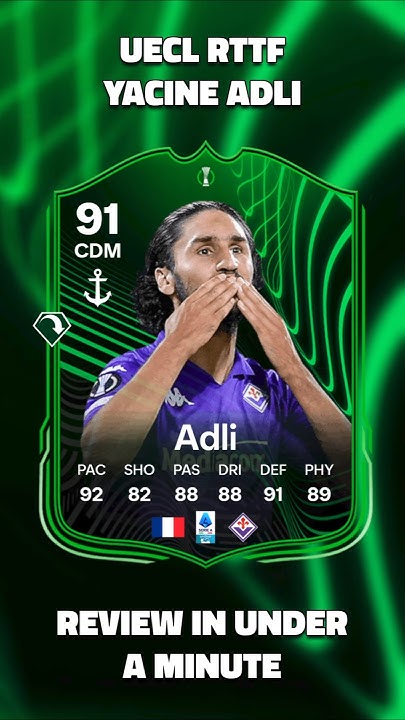 UECL RTTF Adli review #fc25 #fc25playerreview #adli #fiorentina #europaconferenceleague - YouTube