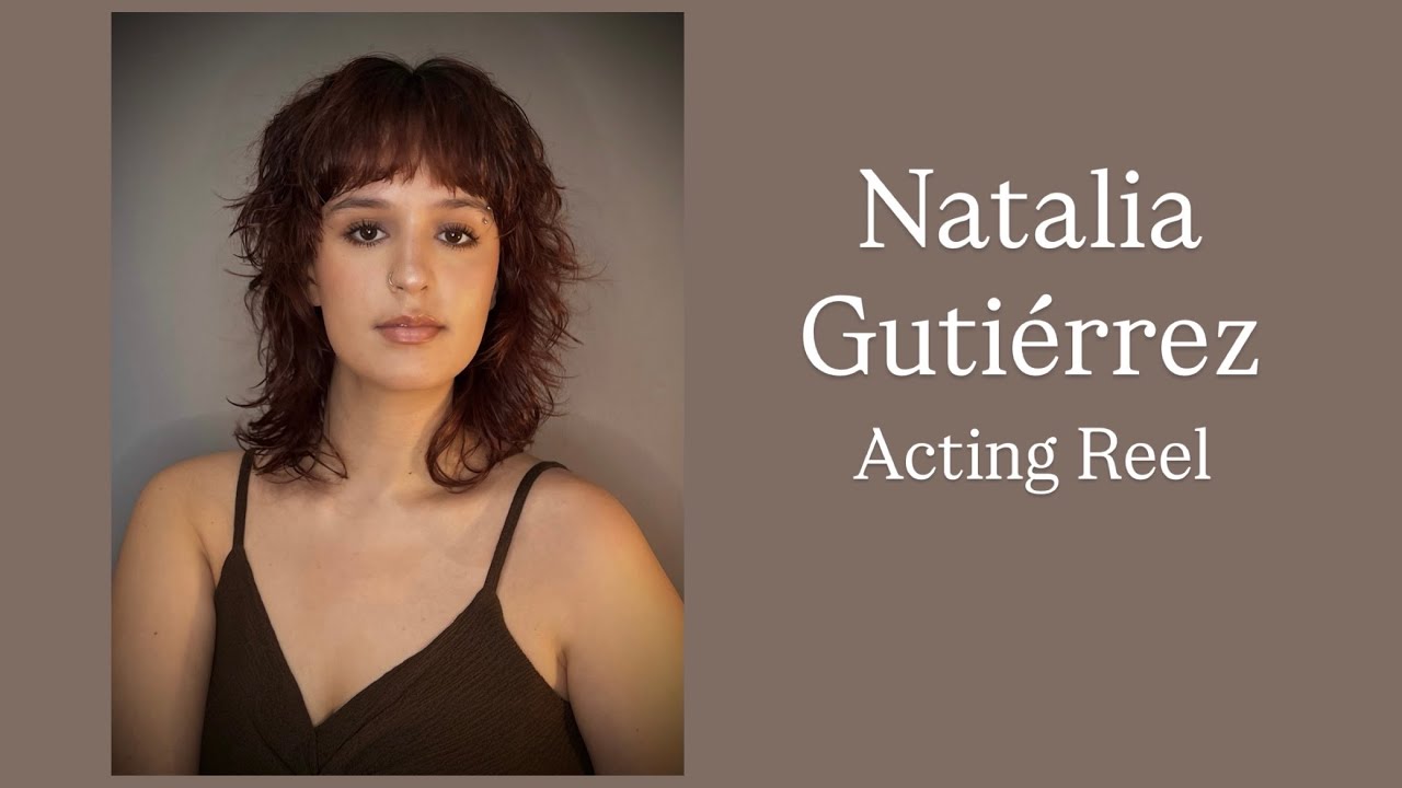 Natalia Gutiérrez - Acting Reel - YouTube
