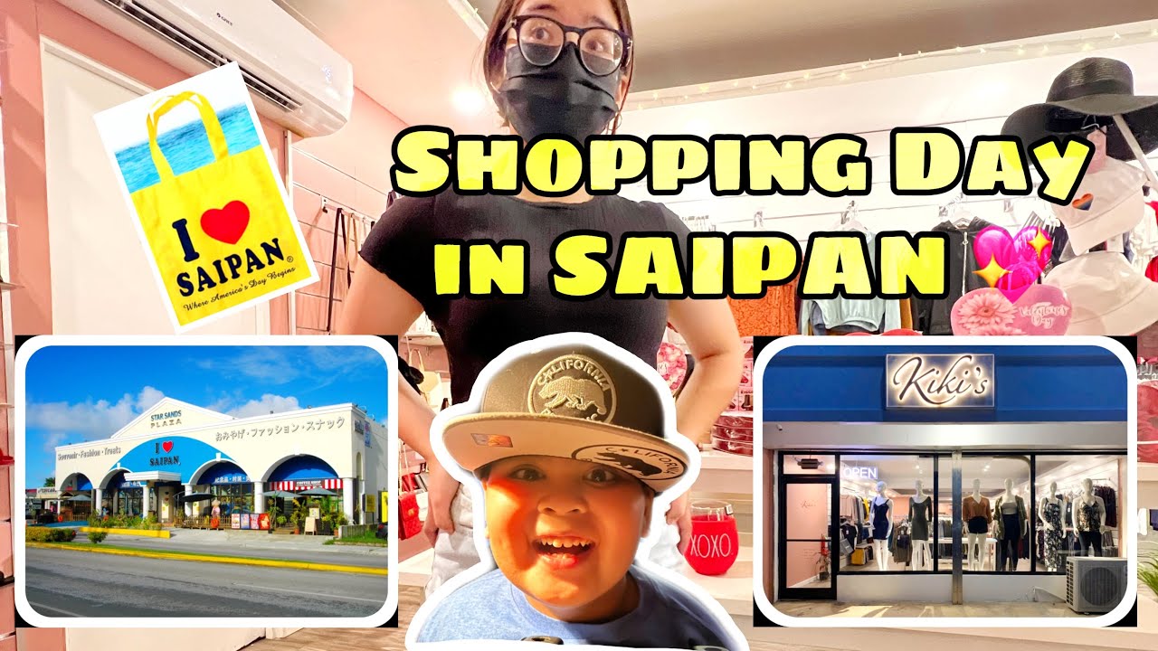 I LOVE SAIPAN SHOPPING STORE & KIKI’s STORE | SHOPPING DAY WITH KIDDOS ...