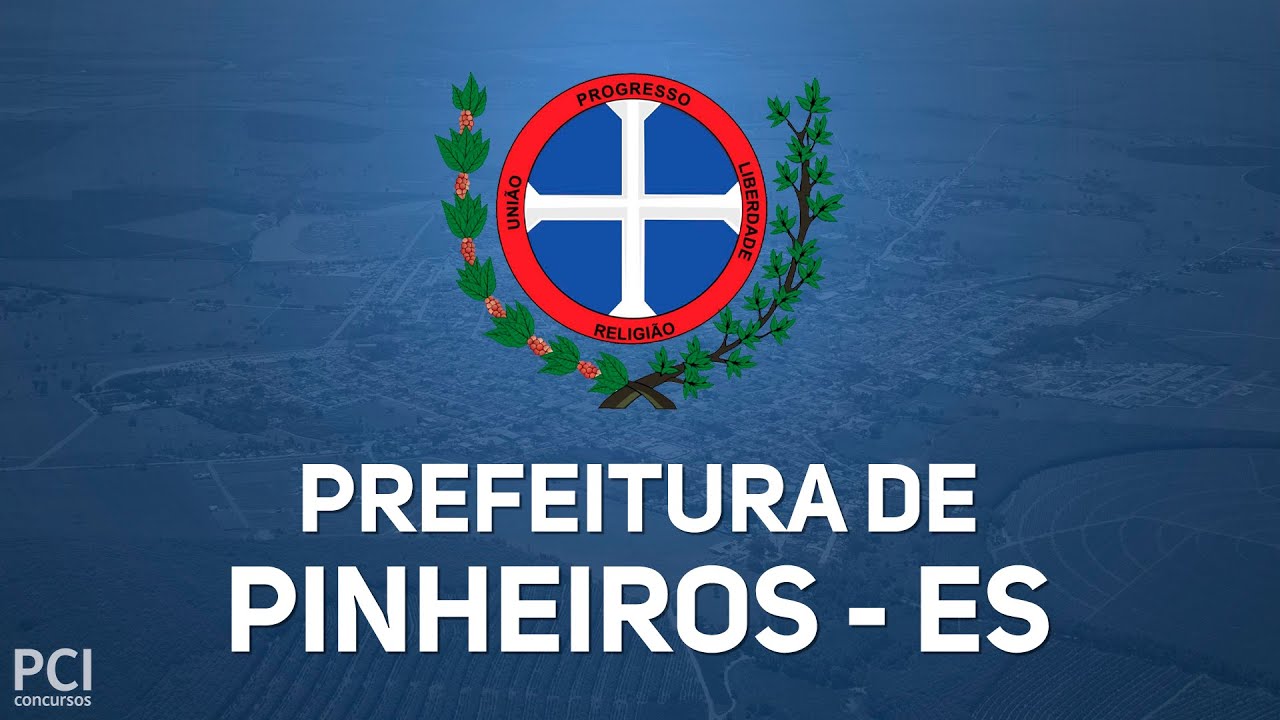 Prefeitura de Pinheiros - ES publica um novo Processo Seletivo - YouTube