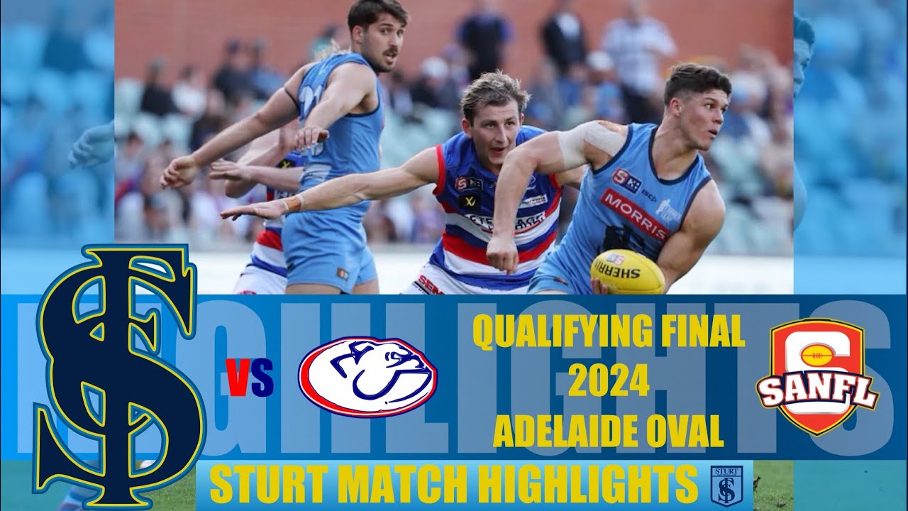 Sturt vs Central District | Sturt Match Highlights: SANFL Qualifying Final 2024 - YouTube