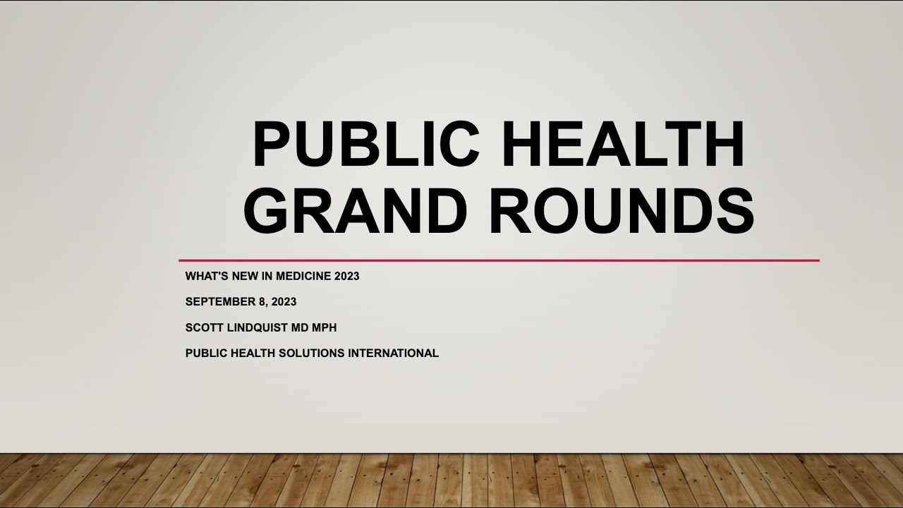 Dr. Scott Lindquist - Public Health Grand Rounds | WNIM 2023 - YouTube