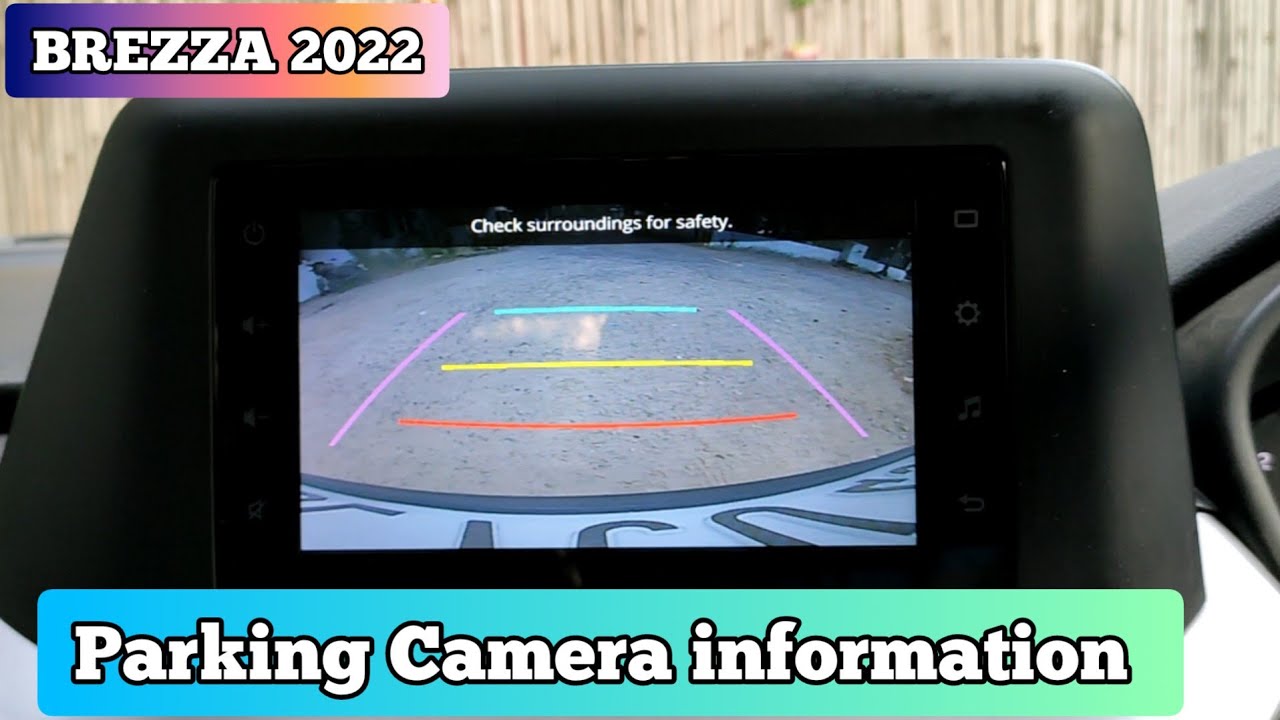 BREZZA 2022 Parking Camera information | grid line केसे हटाये or ...