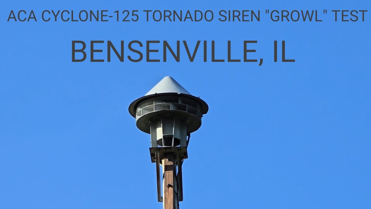 ACA Cyclone-125 Tornado Siren "Growl" Test, Bensenville, IL - YouTube