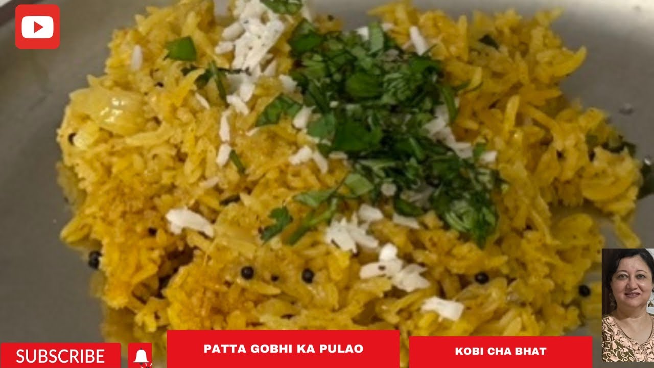 Patta Gobhi Ka Pulao Recipe | Kobi Cha Bhat | #kobichabhaat # ...