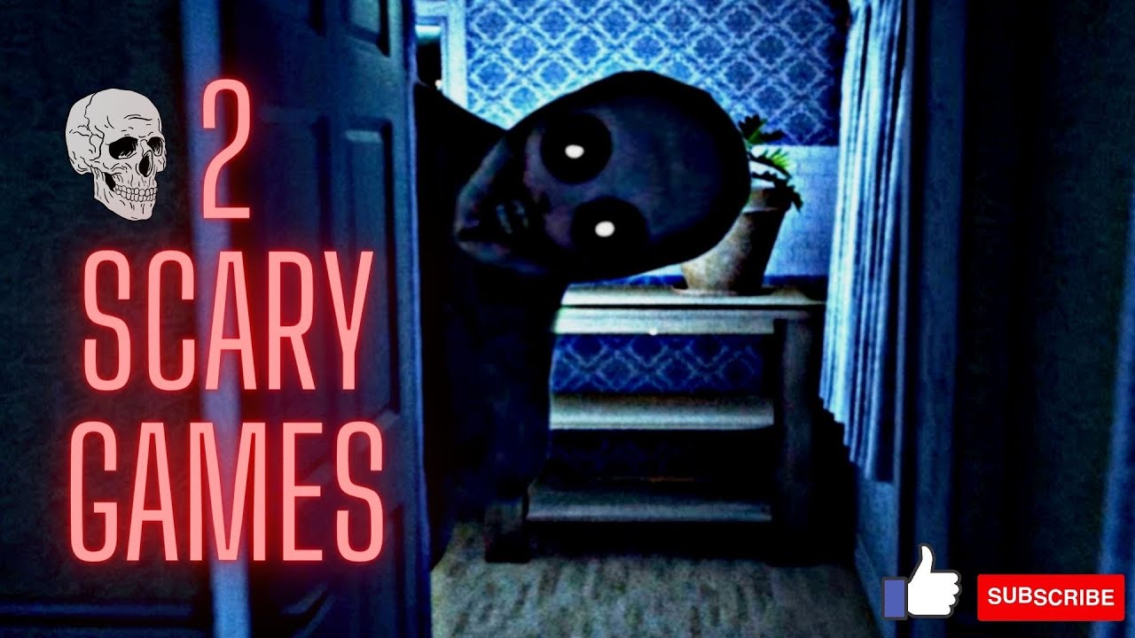 2 SCARY GAMES #1 - YouTube