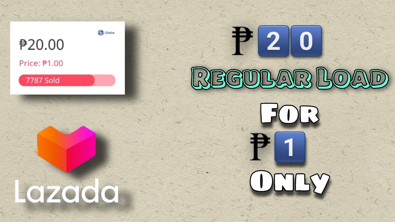 HOW TO BUY 20 PESOS LOAD FOR ONLY 1 PESOS IN LAZADA YouTube how-to-buy-20-pesos-load-for-only-1-pesos-in-lazada-youtube