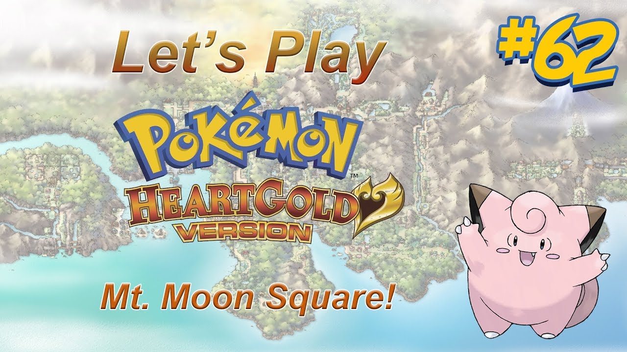 Let's Play Pokemon Heartgold, Episode 62: Mt. Moon Square! - YouTube