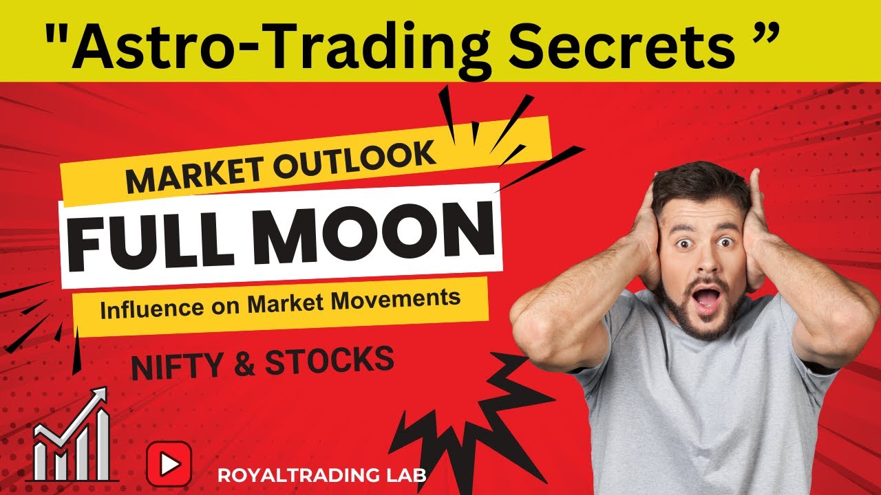 "Astro-Trading Secrets: Chart Reading & Full Moon's Influence on Market ...