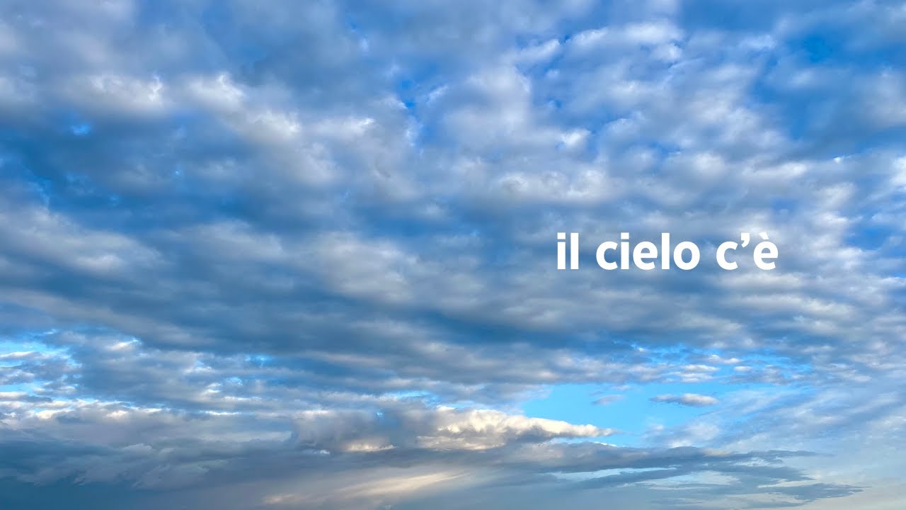 53 - Il cielo c'è (Italiano) - #mindfulness #mindfulliving # ...