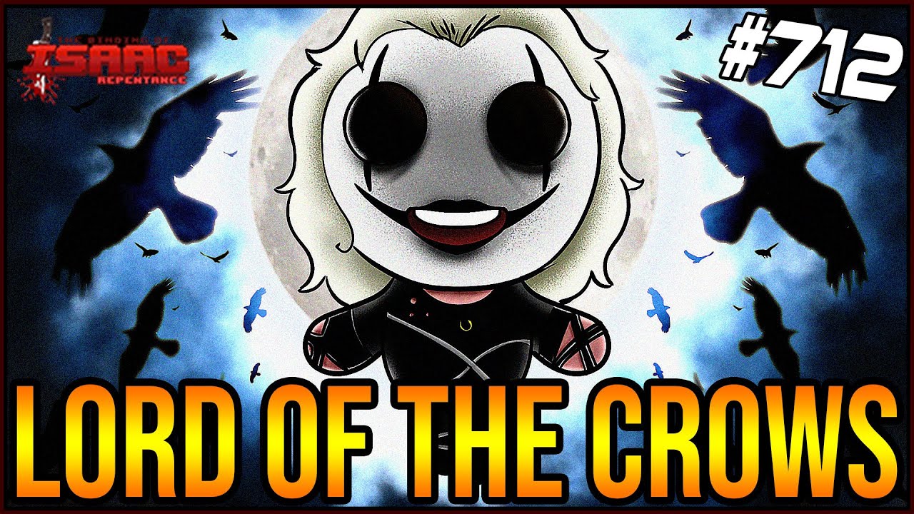 LORD OF THE CROWS - The Binding Of Isaac: Repentance Ep. 712 - YouTube
