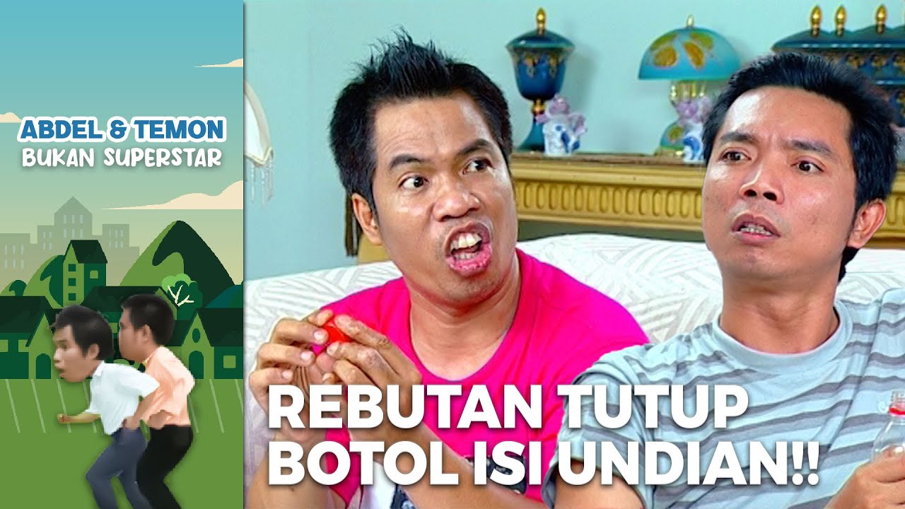 UDIN DAN TEMON!! Rebutan Tutup Botol Isi Undian | ABDEL TEMON BUKAN ...