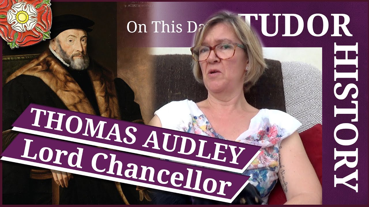 April 30 - Thomas Audley, Lord Chancellor - YouTube