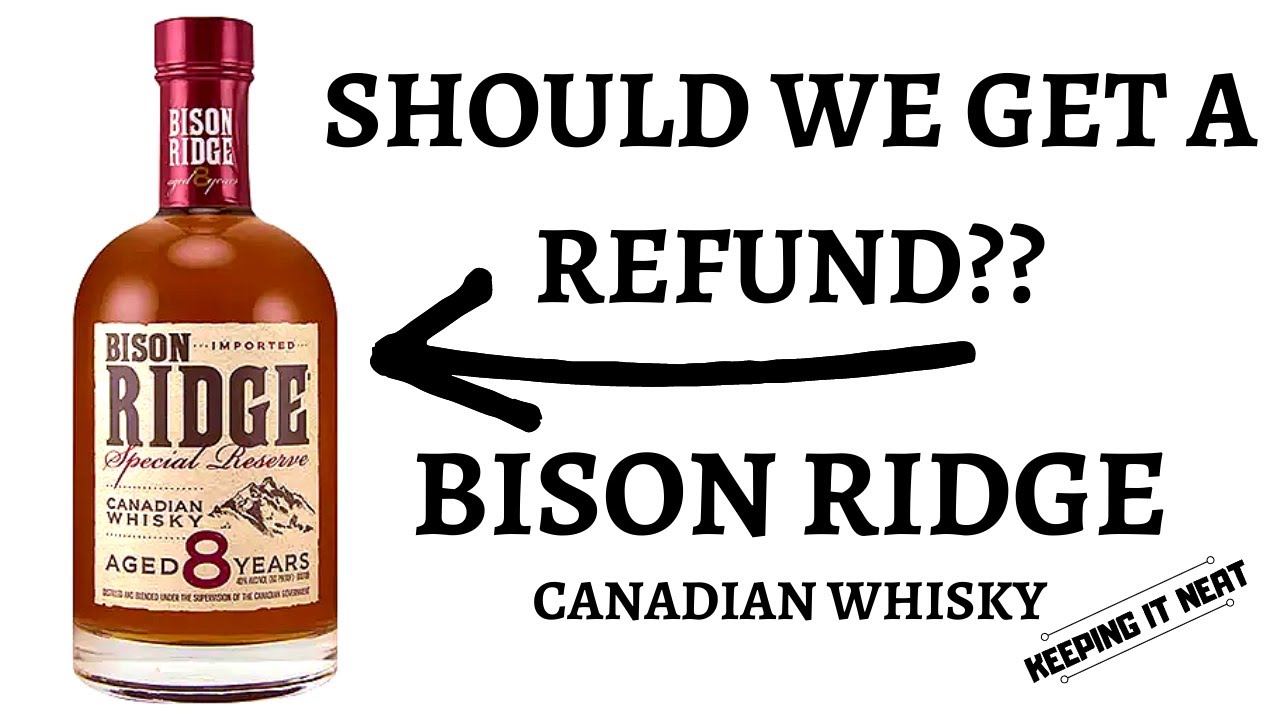 Bison Ridge 8 Year Canadian Whisky Review (Ep. 123) - YouTube