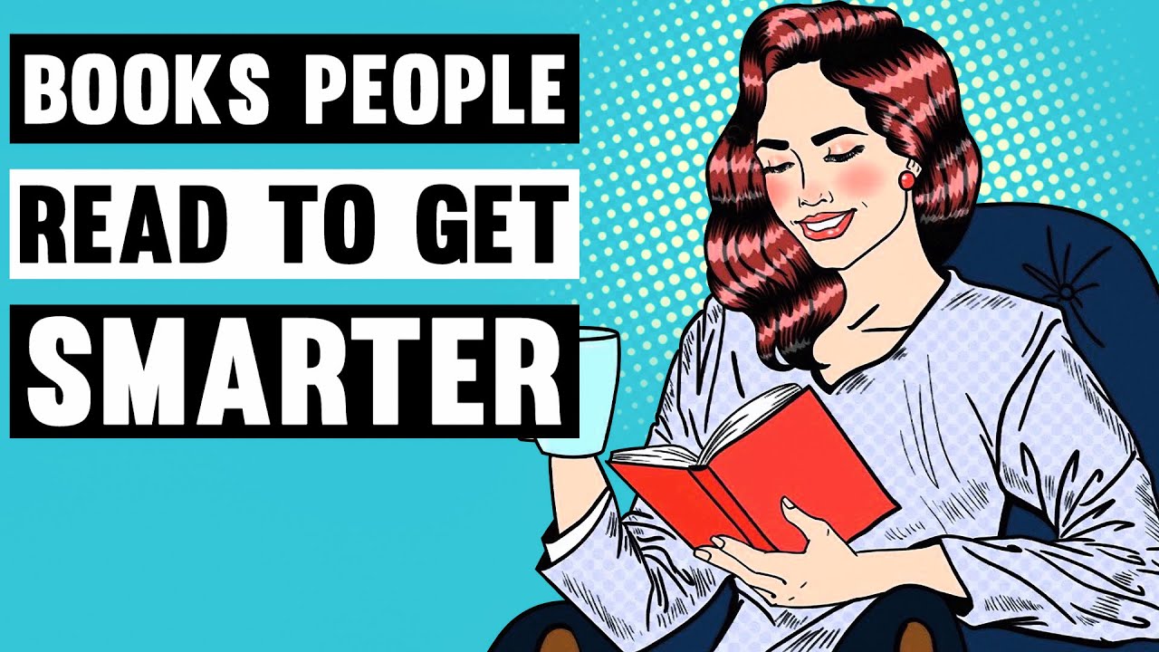 10 Books People Read to Get Smarter INSTANTLY. - YouTube