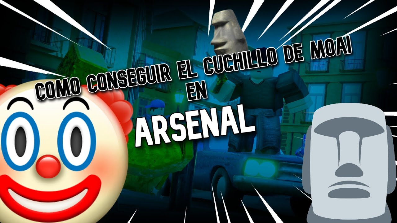 Como conseguir el cuchillo de moai en arsenal!!! - YouTube