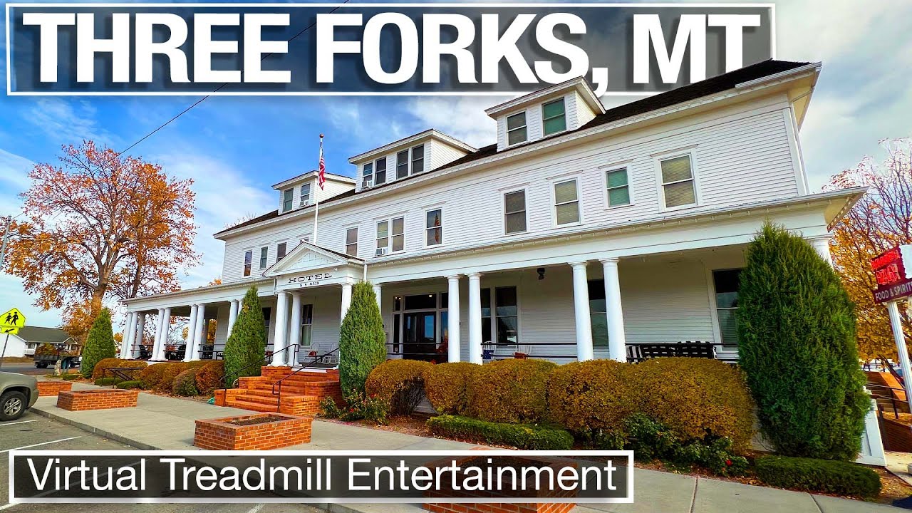 Virtual Walking Tour in Three Forks Montana - City Walks Virtual ...