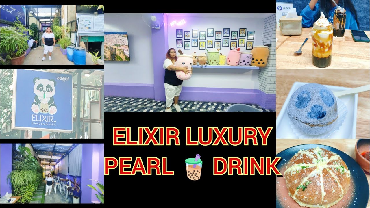 Elixir Luxury pearl Drinks🧋|Boba Tea |Boba cafe in Bangalore|fancy ...