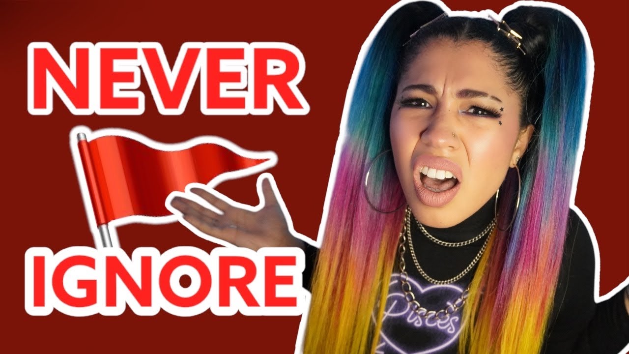 12 Red Flags You Should Never Ignore Youtube